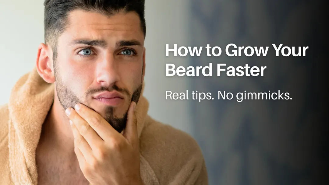 How to Grow a Beard Faster: Real Tips That Actually Work